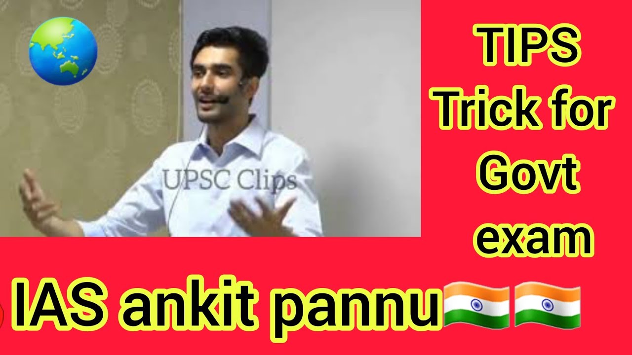 IAS🔥Ankit pannu Tips&Tricks ।। How to prepare government exams #IAS # ...