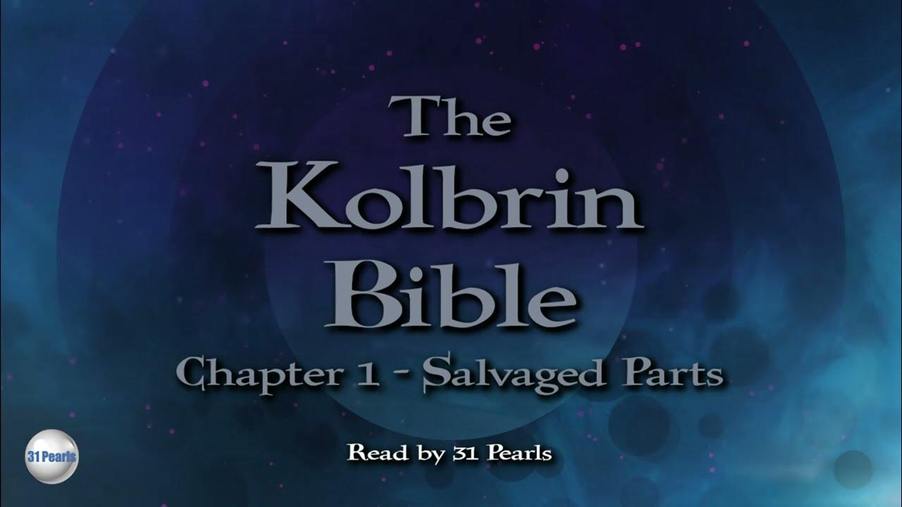 Kolbrin Bible - Chapter 1 - Salvaged Parts - YouTube