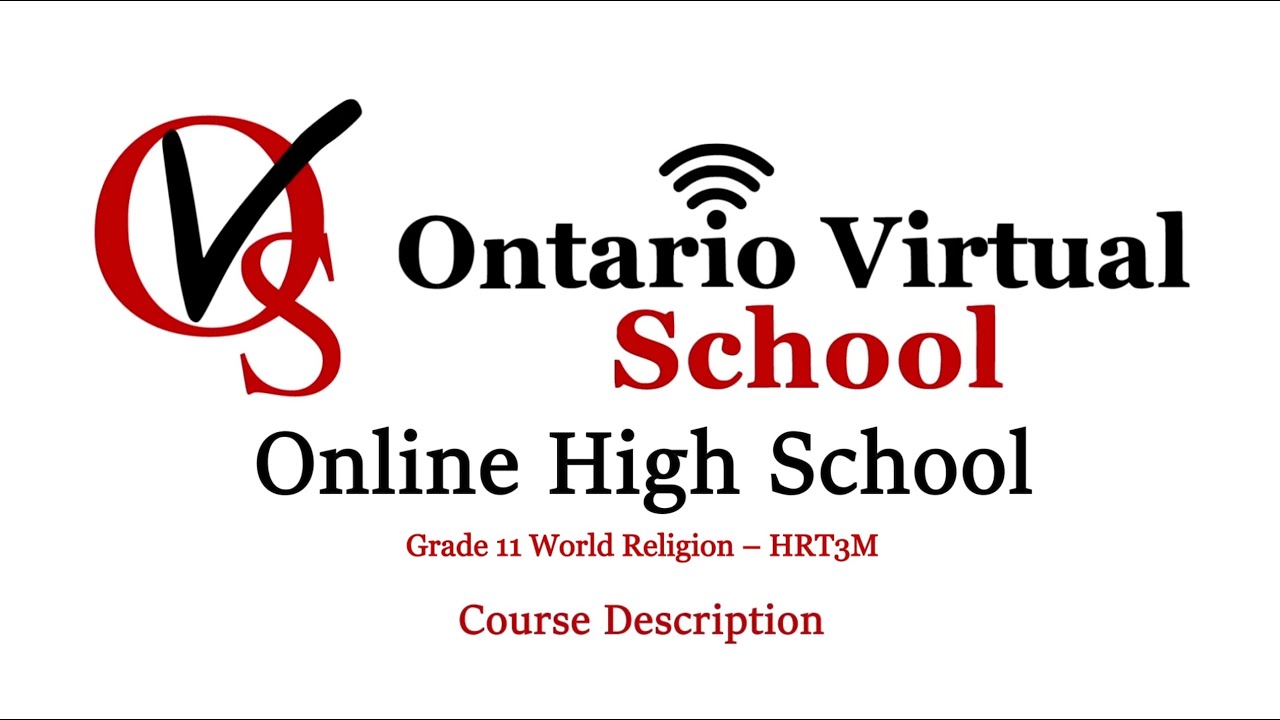 HRT3M - Grade 11 World Religion - Ontario Virtual School - OVS - YouTube