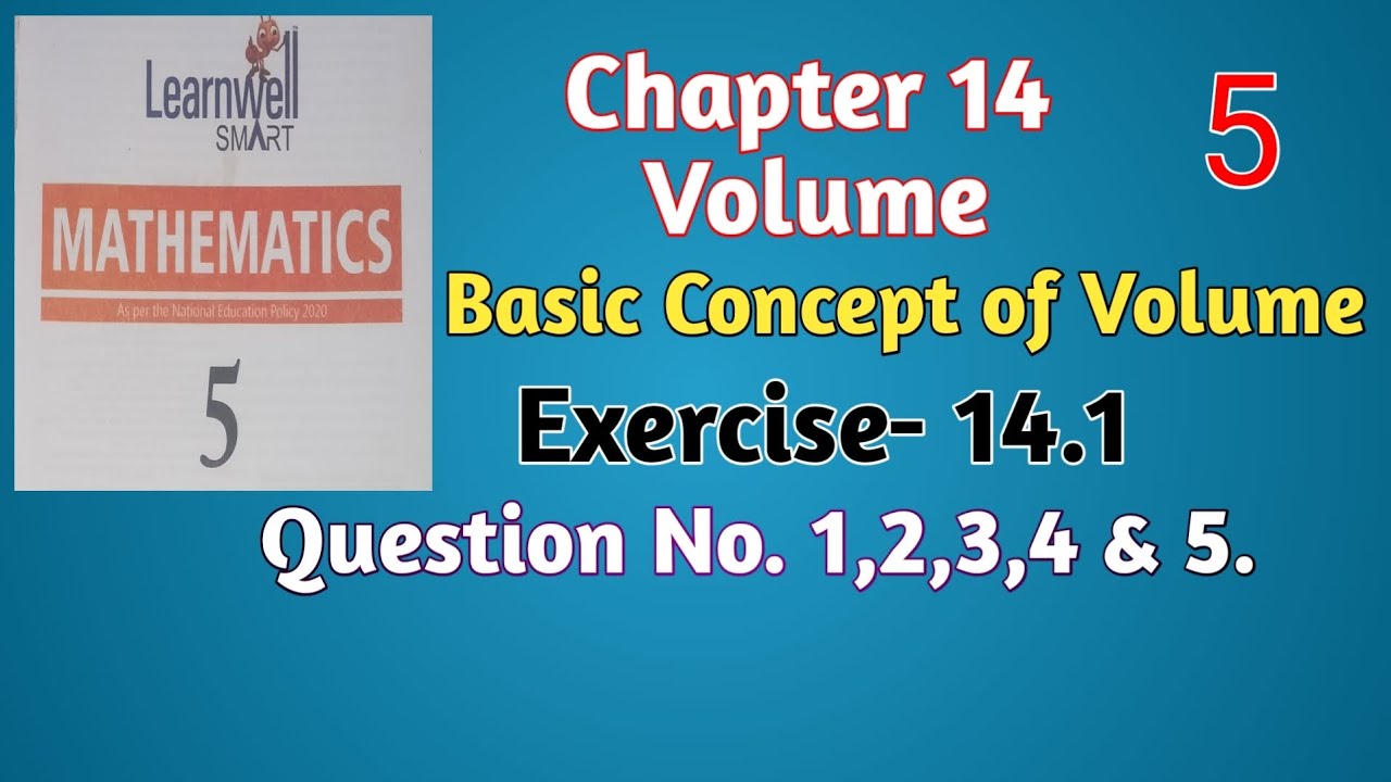 Chapter 14 (Volume),Basic Concept and Exercise 14.1, Q.No.1,2,3,4 & 5 ...