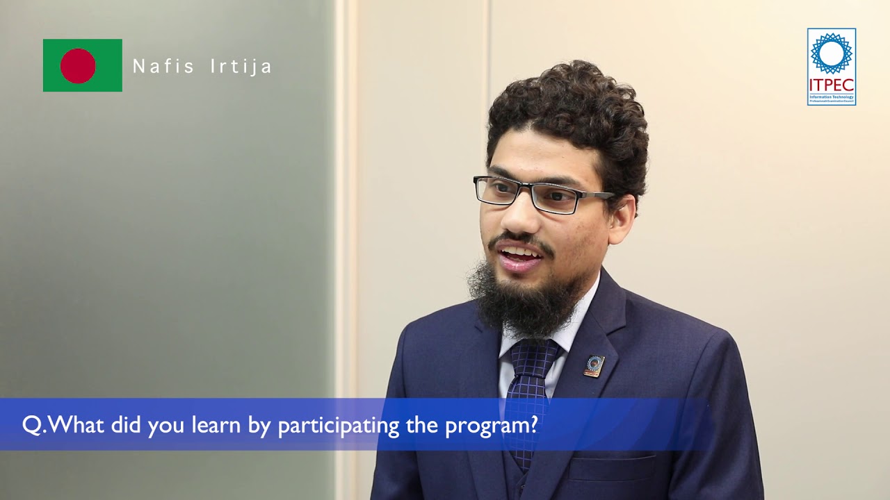 ITPEC Top Gun 2019 : Mr. Nafis Irtija from Bangladesh - YouTube