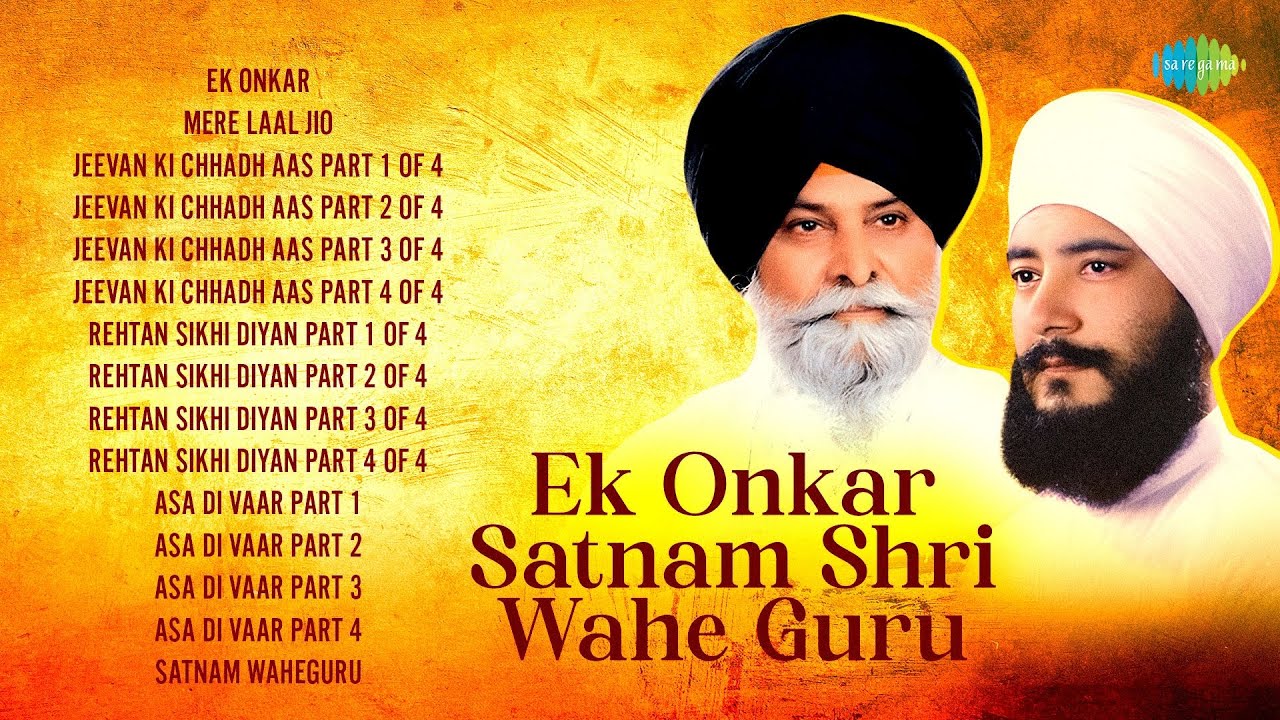 Ek Onkar Satnam Shri Wahe Guru | Devotional Punjabi Songs | Punjabi ...