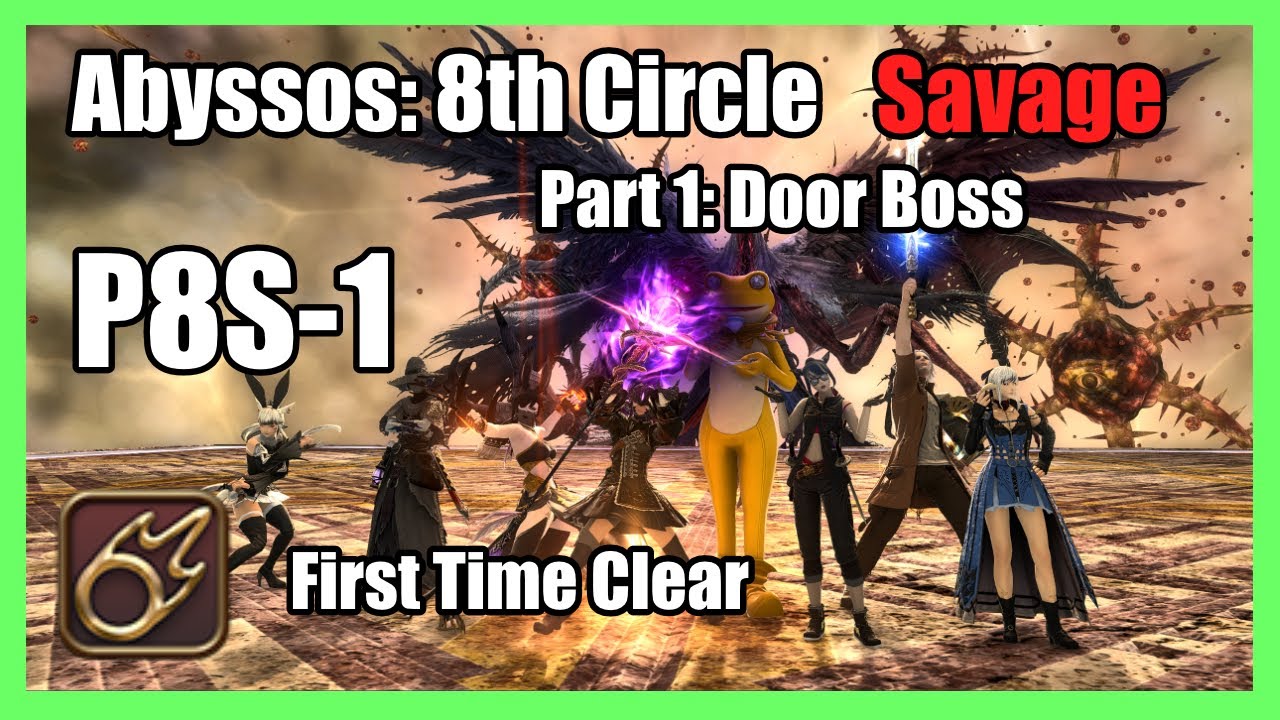 Abyssos 8th Circle Savage - Door Boss [P8S-1] - LoFi Crew - First Time ...