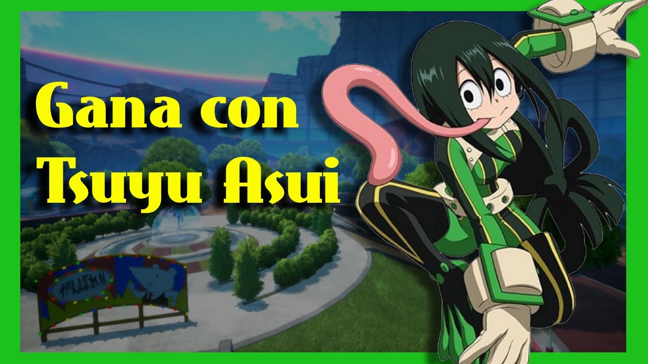 Mhur Tsuyu Asui Gameplay Día 3 Solo Win Youtube