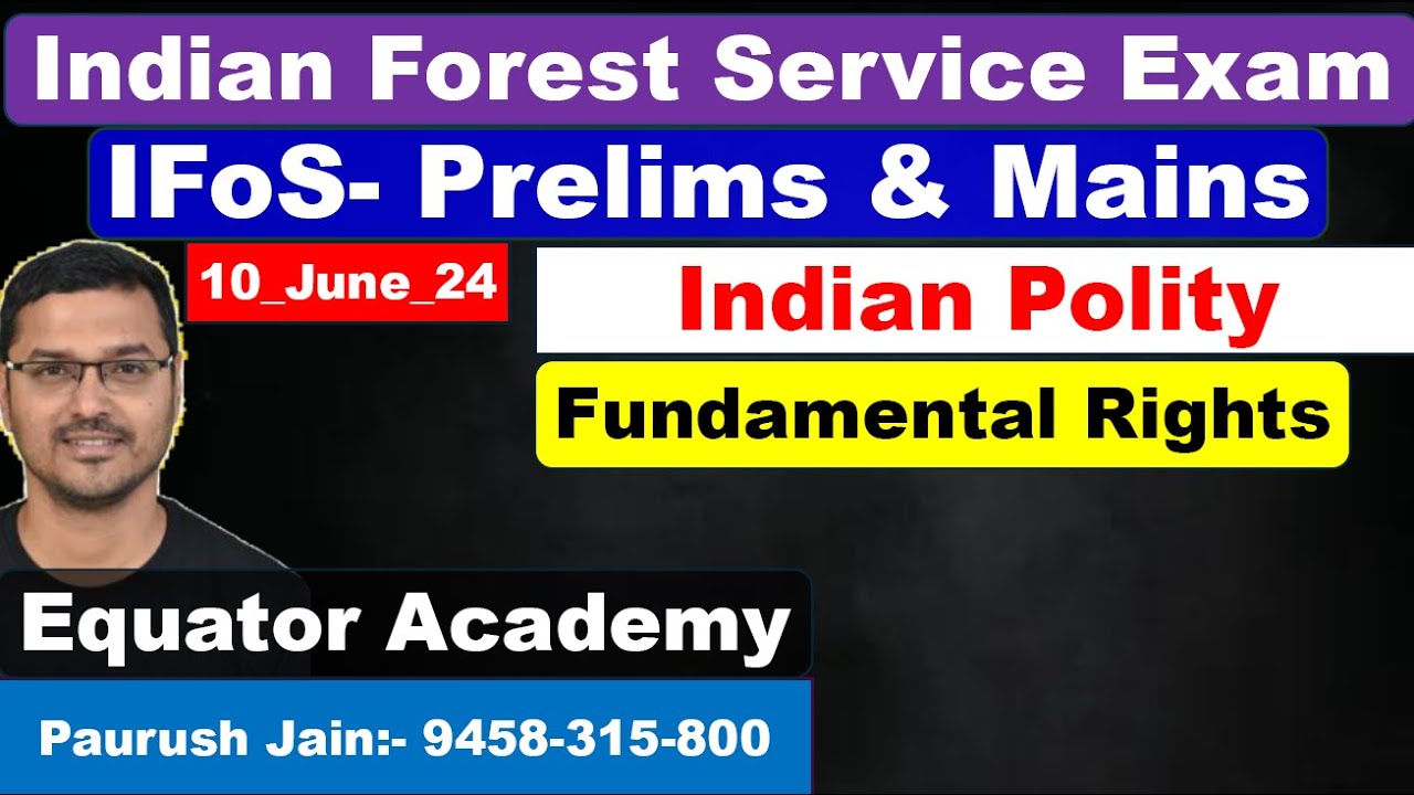 Indian Forest Service Exam | IFoS Prelims Exam | Polity | Fundamental ...