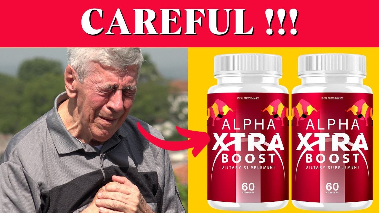 ALPHA XTRA BOOST REVIEW((ALERT)) ALPHA XTRA BOOST REALLY WORKS? ALPHA ...