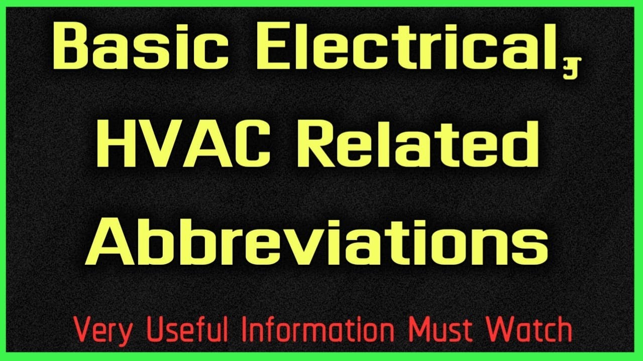 Explanation about Electrical Abbreviations and Introduction of ...