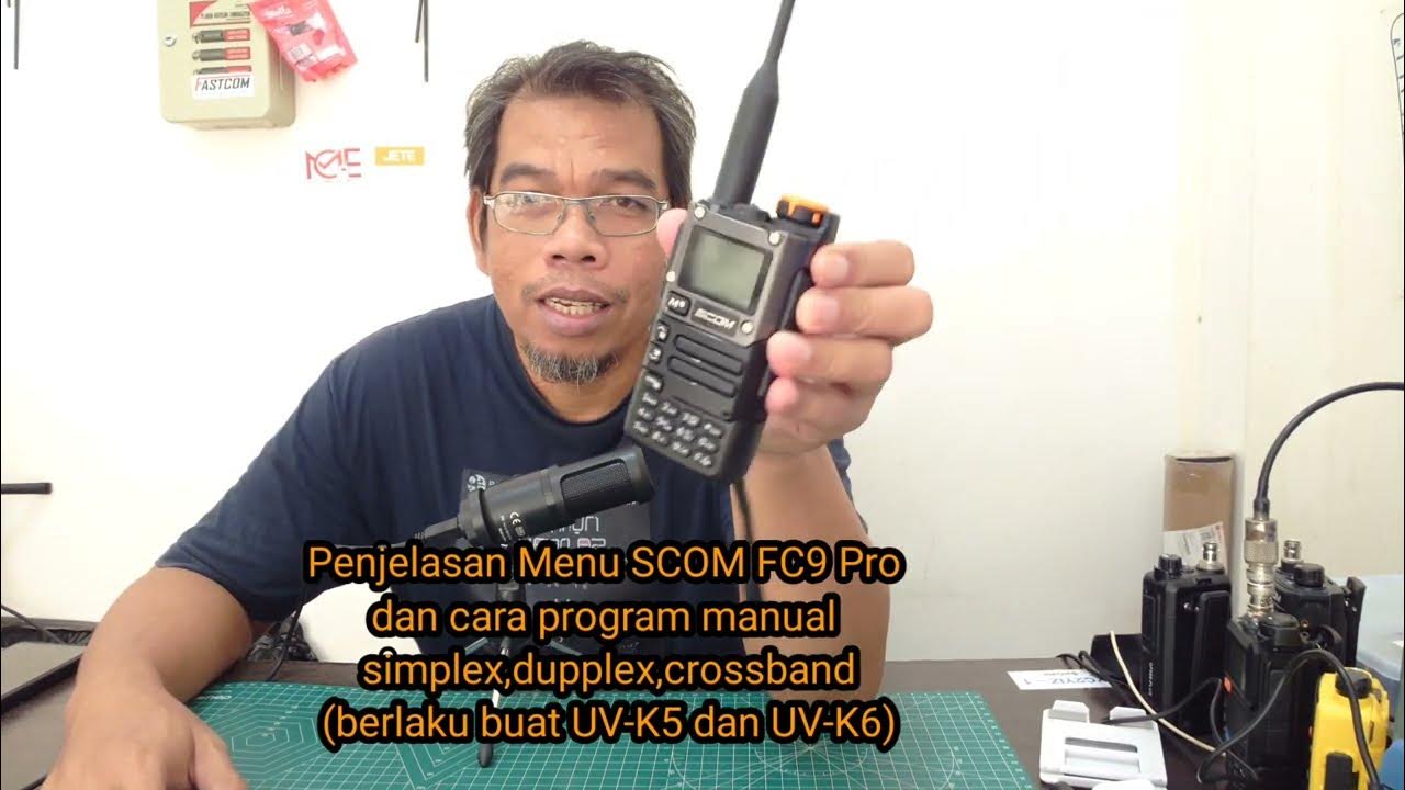 Cara program manual SCOM FC9 Pro dan penjelesan menunya - YouTube
