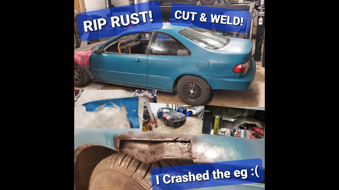 HOW I CRASHED the eg coupe ! Repairing all the RUST and more issues ...