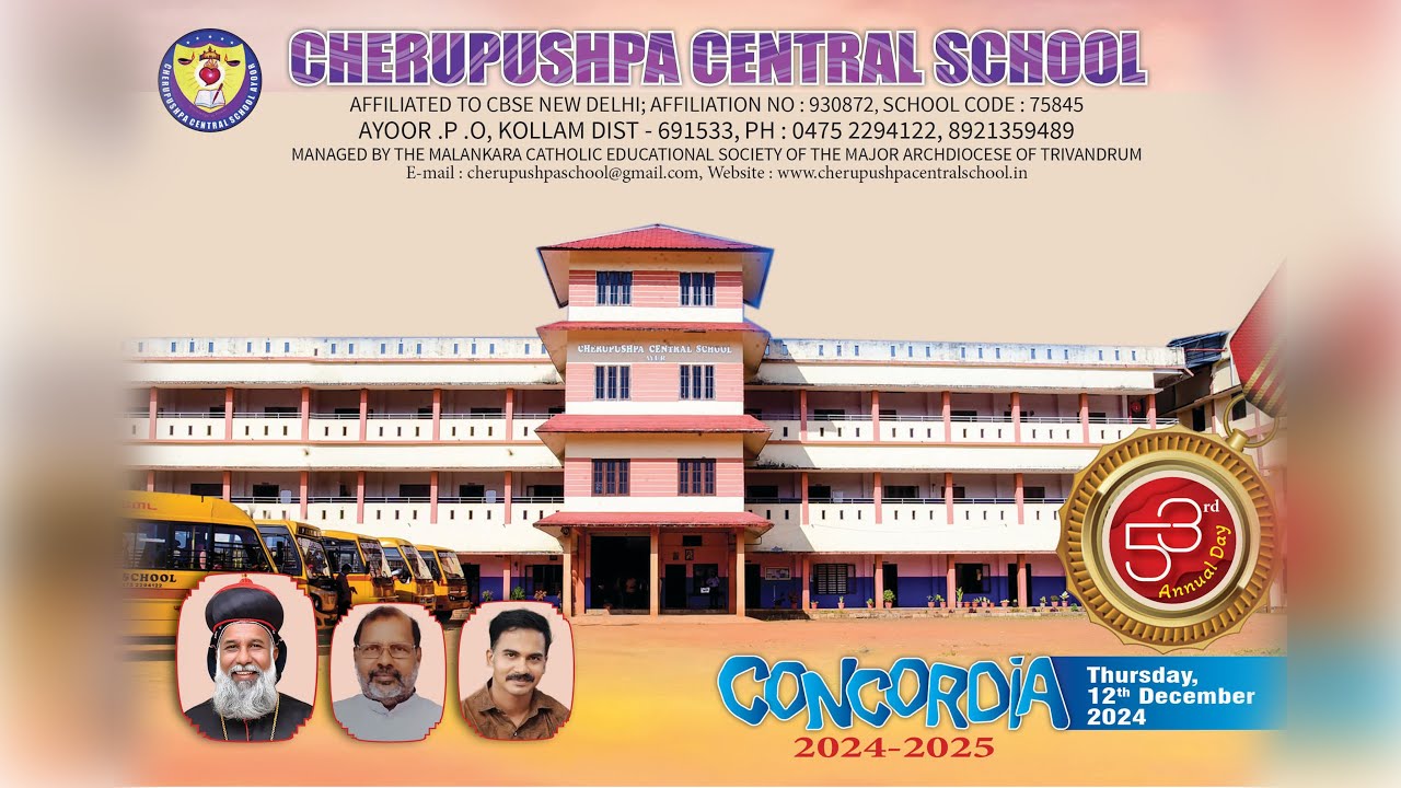 CONCORDIA 2024-25 || 53RD ANNUAL DAY || CHERUPUSHPA CENTRAL SCHOOL ...