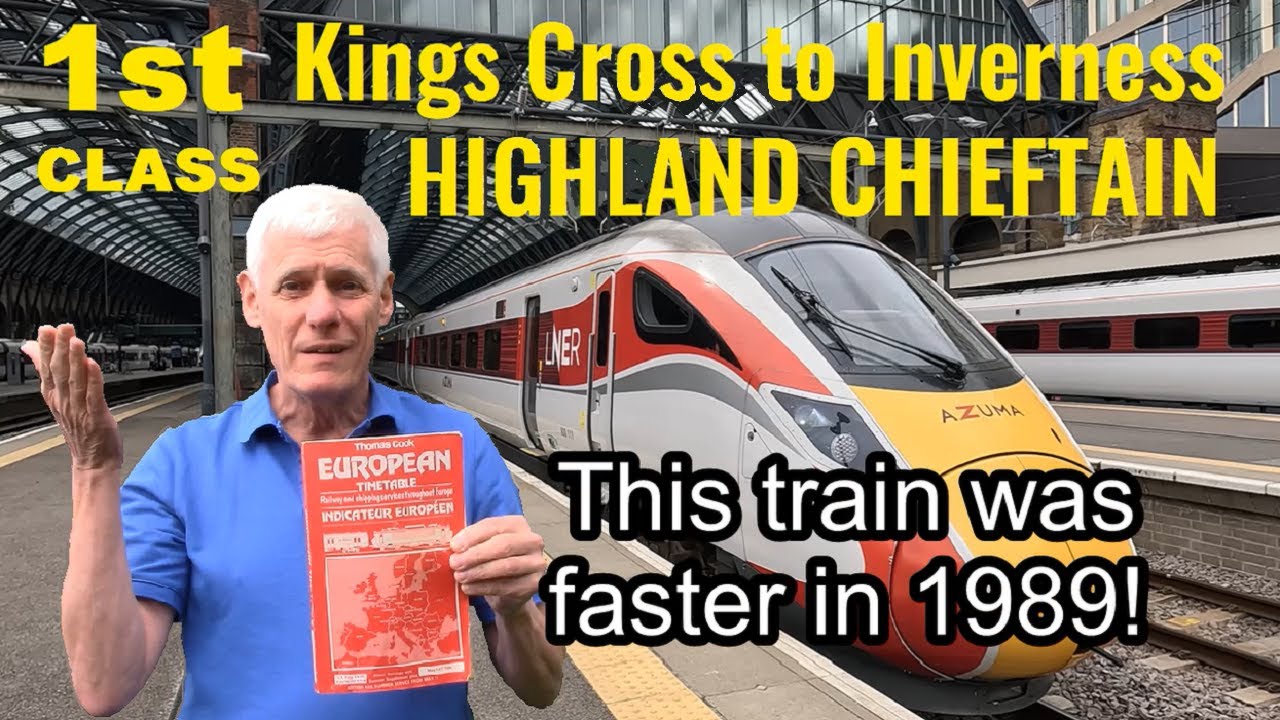 LNER First Class | Highland Chieftain from London Kings Cross to ...