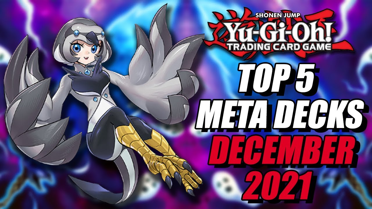 Yu-Gi-Oh! Top 5 Meta Decks for December 2021! - YouTube