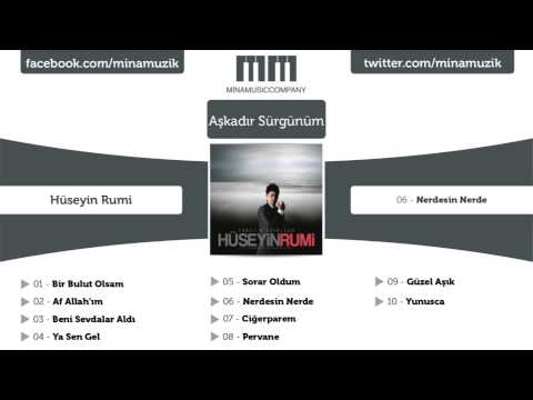 Hüseyin Rumi - Nerdesin Nerde (Official Lyric Video)