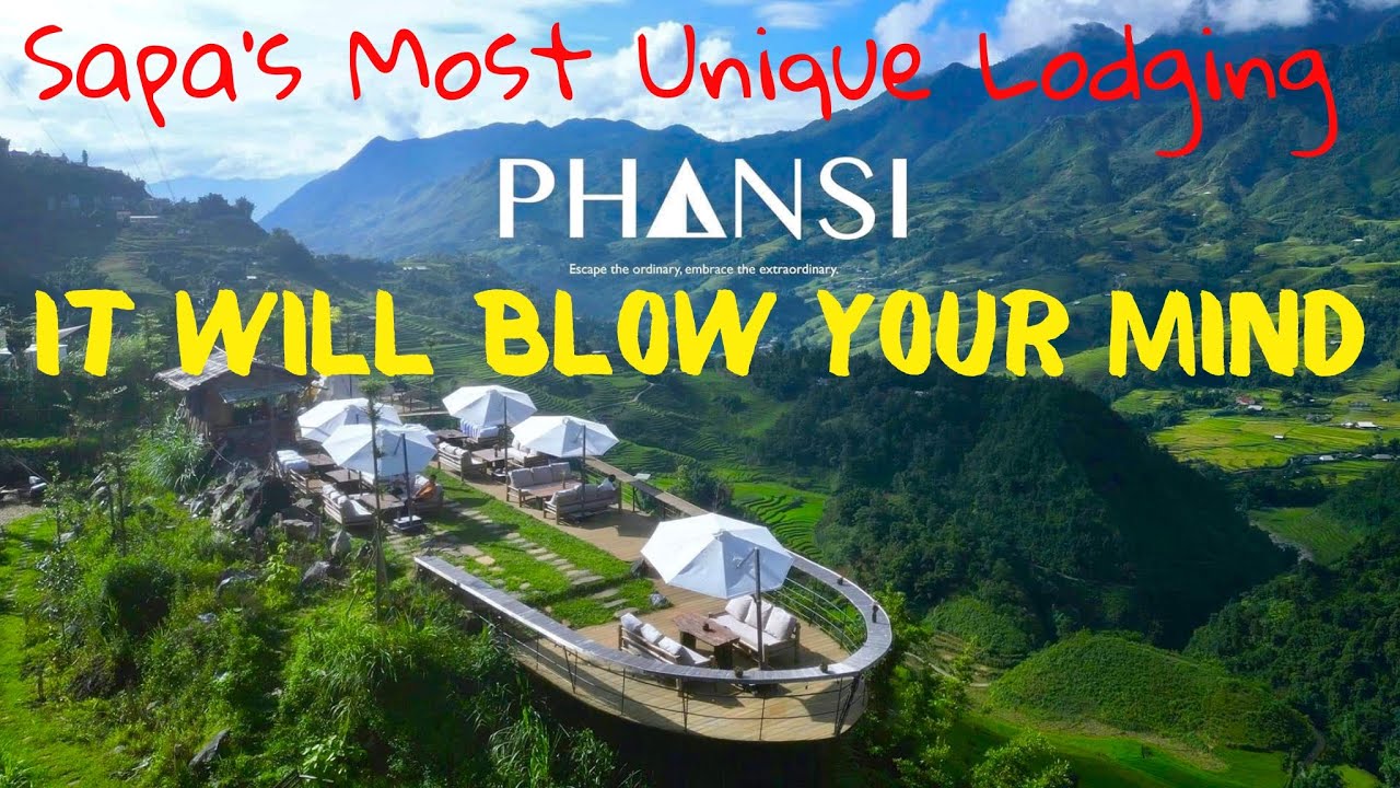 PHANSI - Sapa's Most Unique Dining & Glamping Experience - YouTube