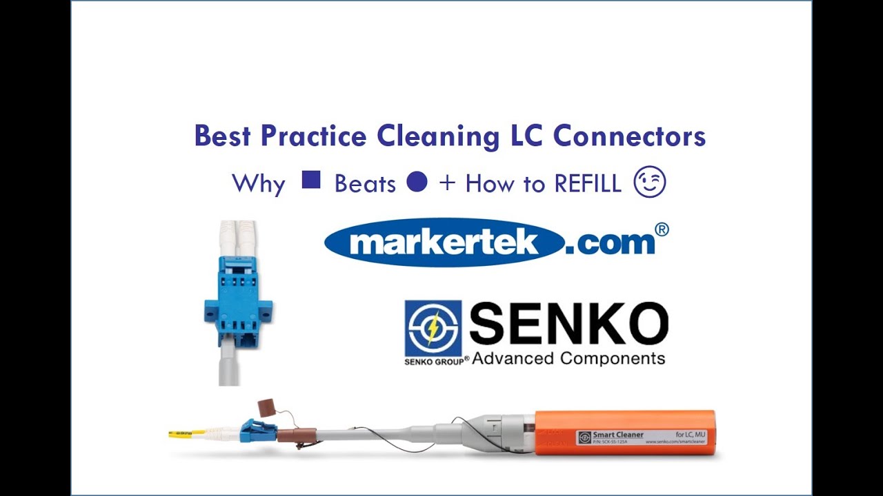 Industry Best Practices Cleaning: LC Fiber Connectors (SCK-SS-125A ...