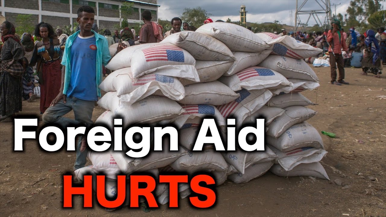 Foreign Aid Will Always Fail - YouTube