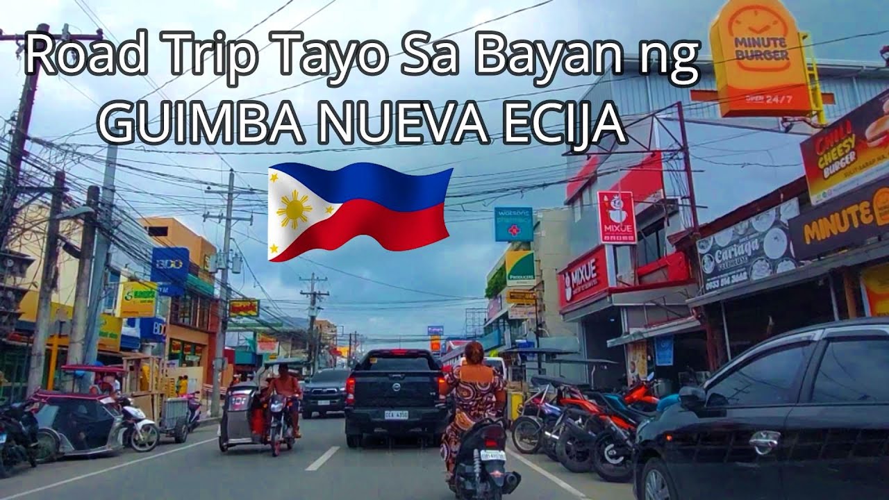 GUIMBA NUEVA ECIJA ROAD TRIP | DRIVING IN THE PHILIPPINES | OFW ON ...