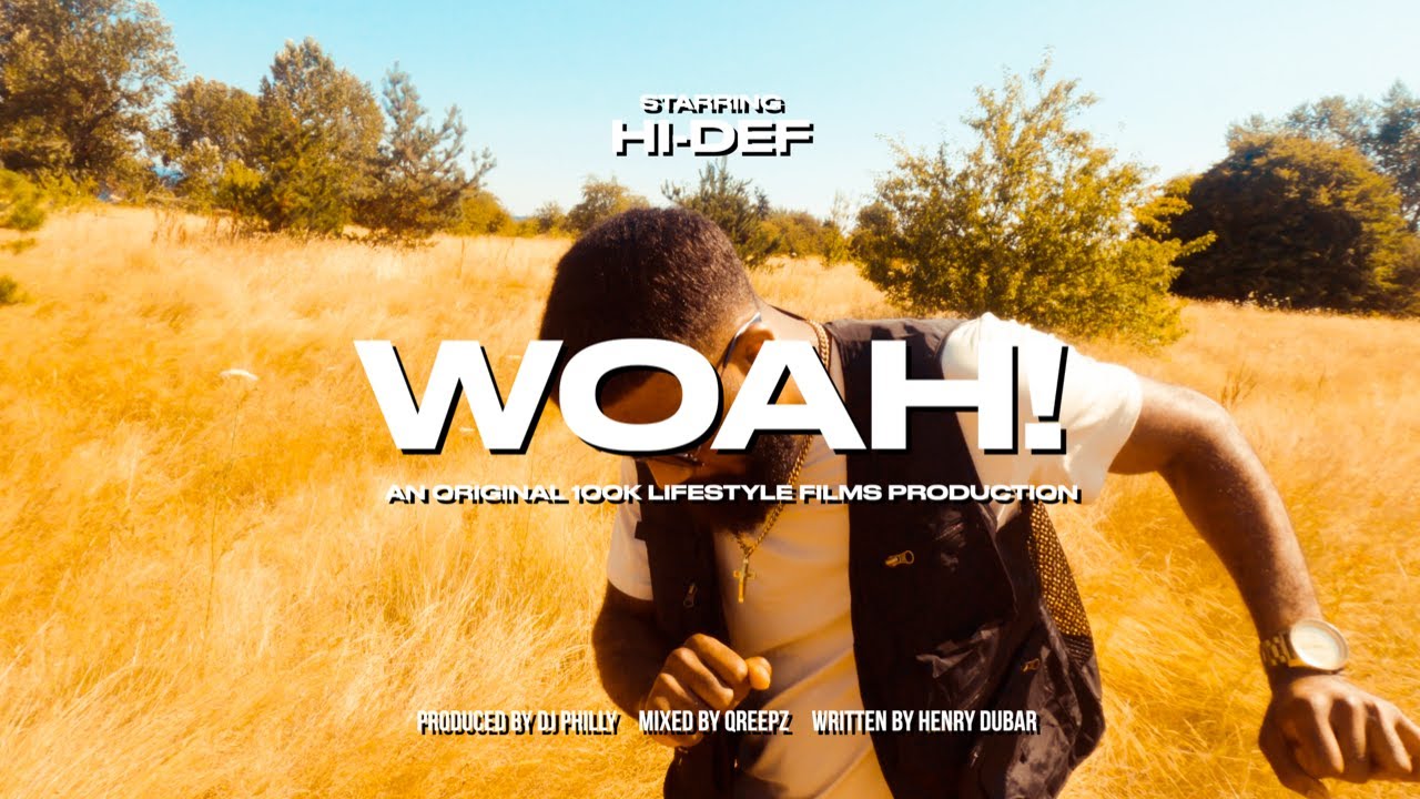 HI-DEF - WOAH! (HD) - YouTube