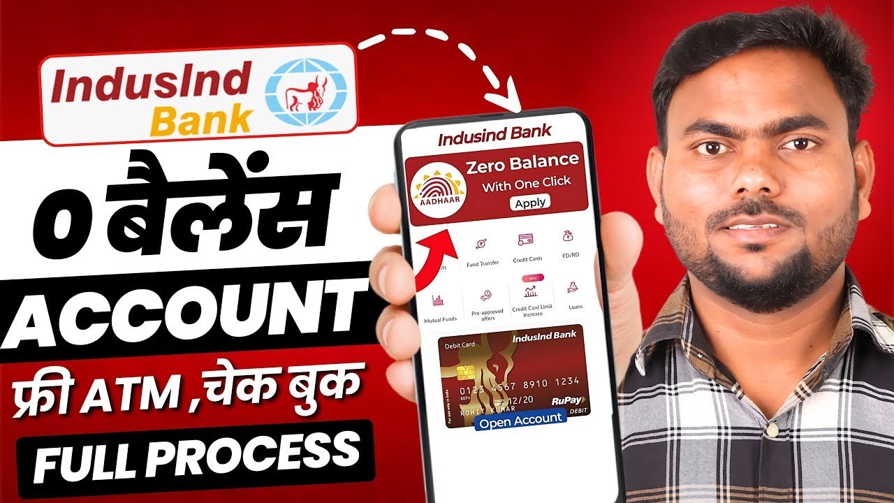 Indusind Bank Account Opening Online 2024 | Indusind Bank Zero Balance ...