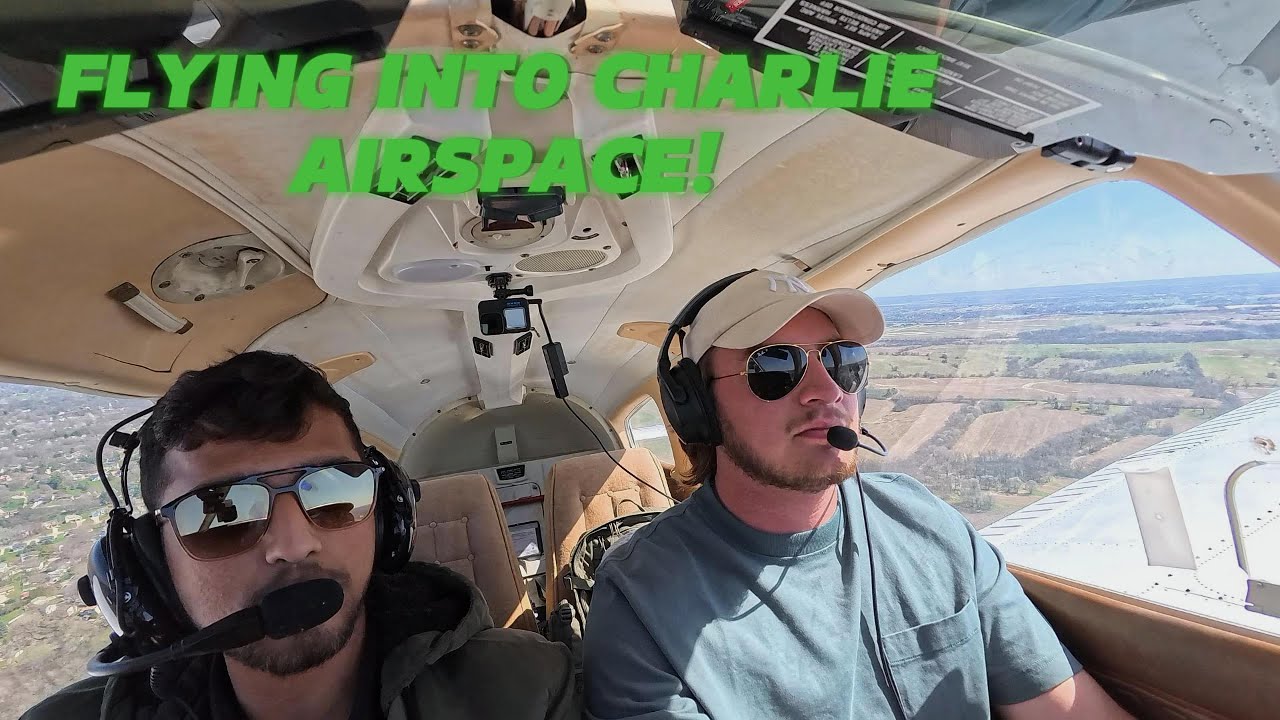 First Time Flying Into Charlie Airspace - YouTube