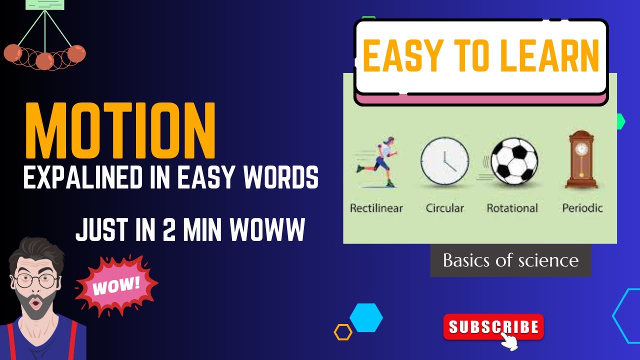 what is motion and its types | define motion | explain motion and its ...