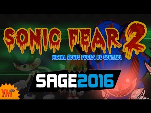 Sonic Fear 2 Metal Sonic out of control (SAGE 2016) - YouTube