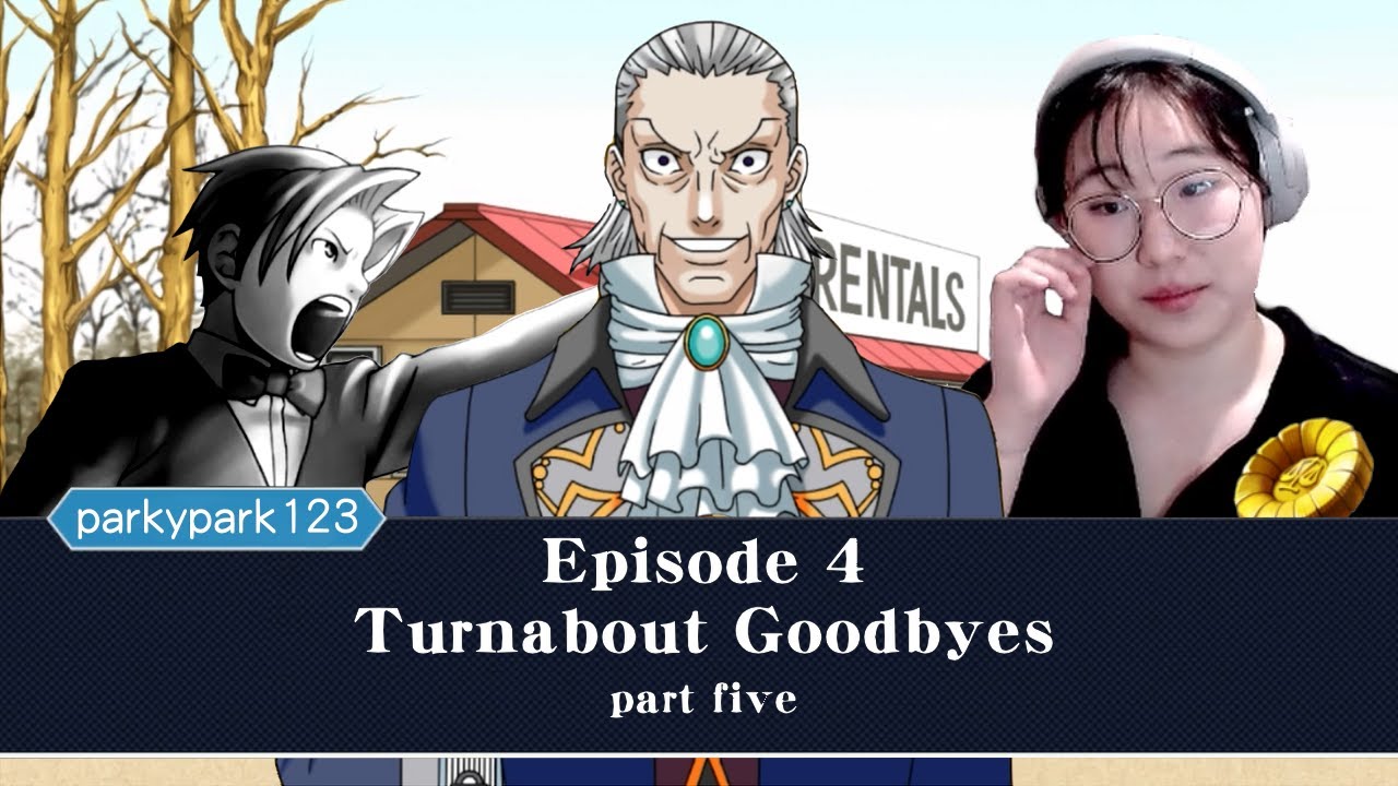 GUILTY?! | Ace Attorney | Turnabout Goodbyes Part 5 - YouTube