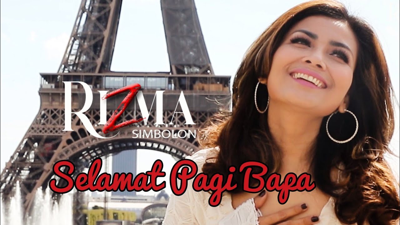 RIZMA SIMBOLON - SELAMAT PAGI BAPA (Official Music Video) Cipt. Rizma S. - YouTube