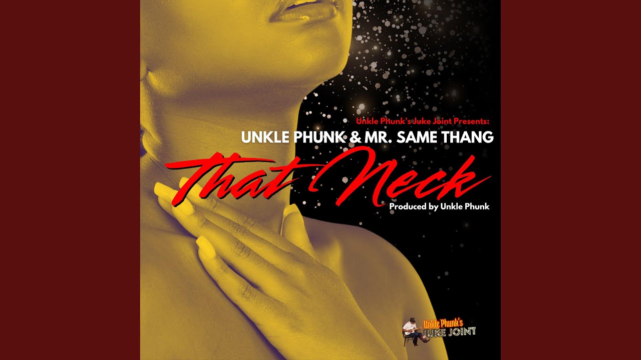 That Neck - YouTube