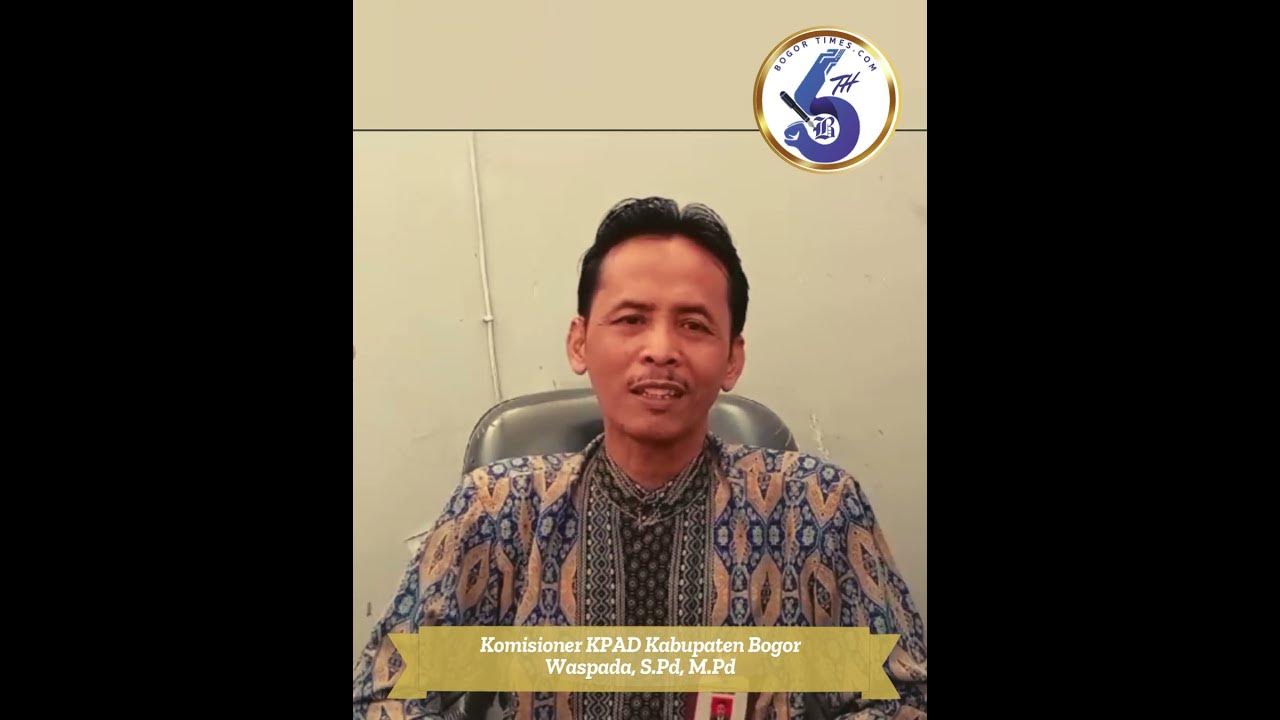 Ucapan Milad Bogor Times ke-6 dari Komisioner KPAD Kabupaten Bogor, Waspada, S.Pd, M.Pd. - YouTube