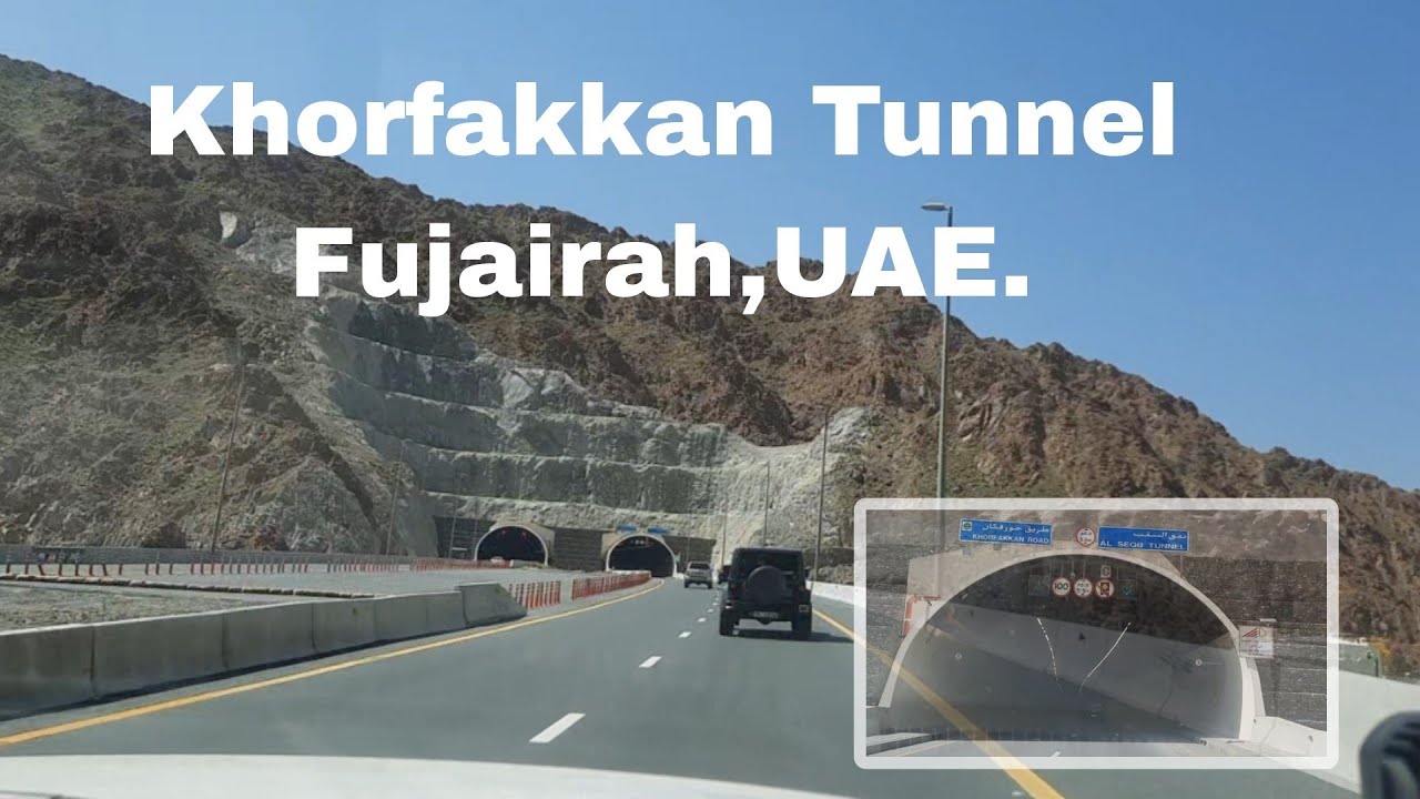 Explore UAE: Khorfakkan Tunnel -Fujairah UAE - YouTube