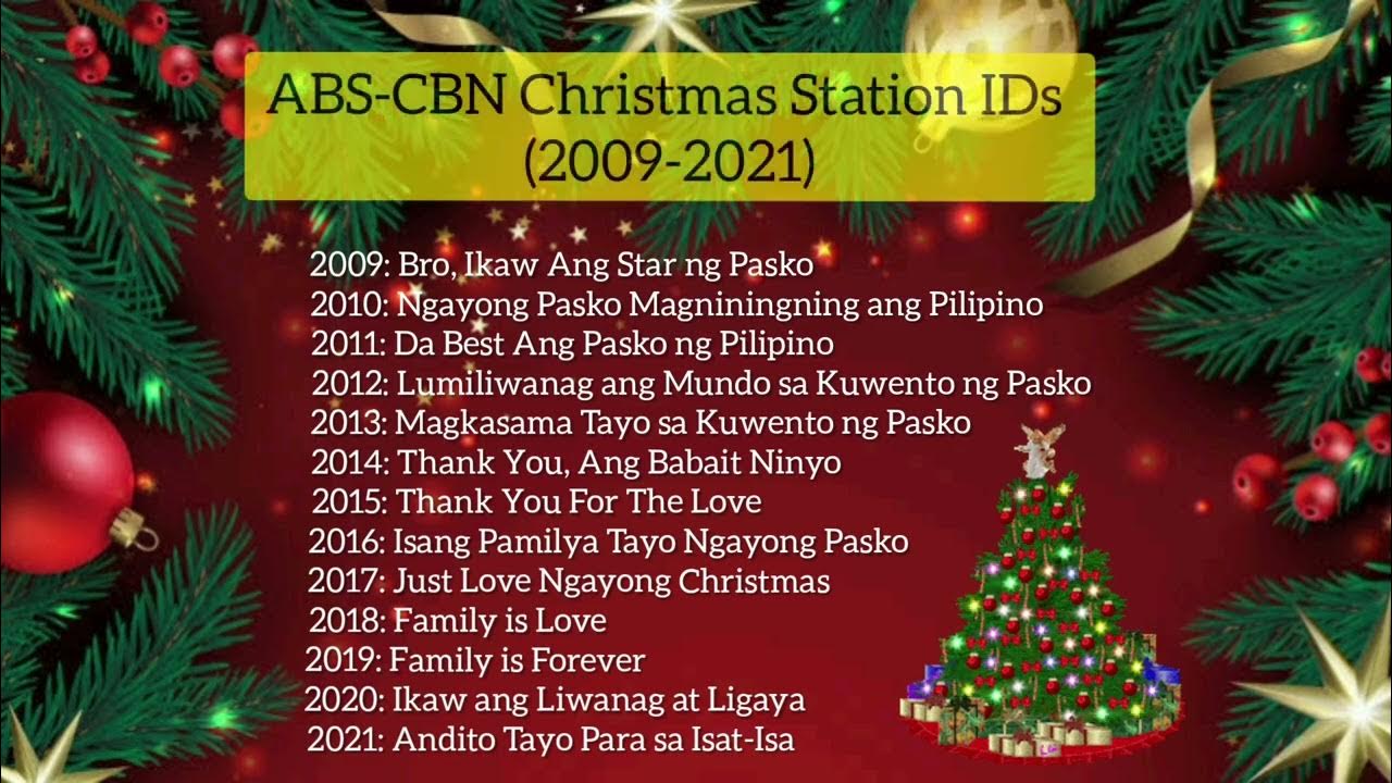 ABS-CBN Christmas Station IDs (2009-2021) 🎄🎄 - YouTube Music