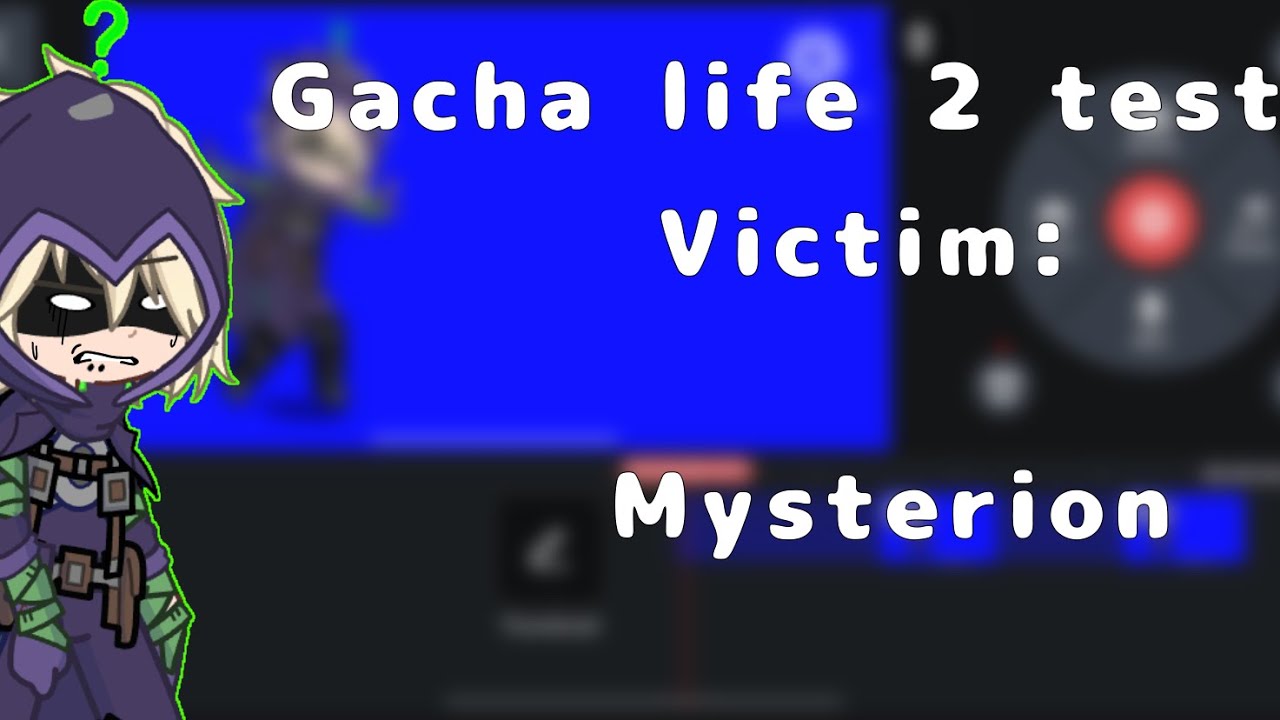 Gacha life 2 moving test 86 screen shots ️ - YouTube