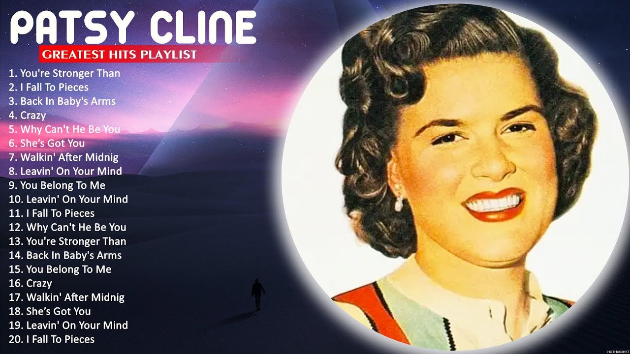 Patsy Cline Greatest Hits ~ Patsy Cline Greatest Hits Full Album ~ I ...