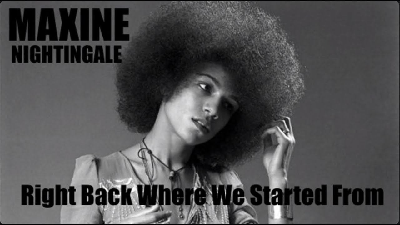 Right Back Where We Started From MAXINE NIGHTINGALE - 1975 - HQ - YouTube