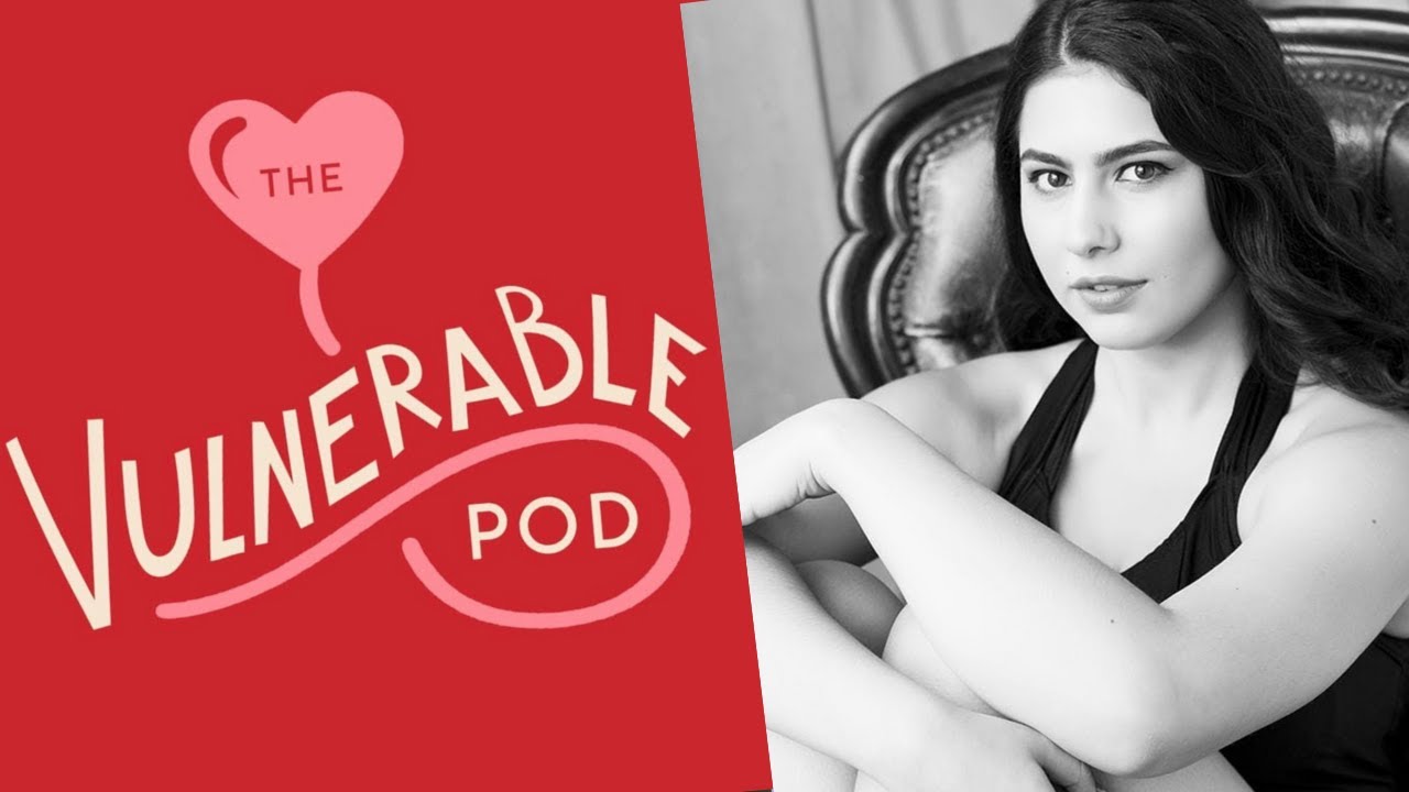 Level Up Your Self-Love Ep. 6 Emily Vassallo - The Vulnerable Podcast ...