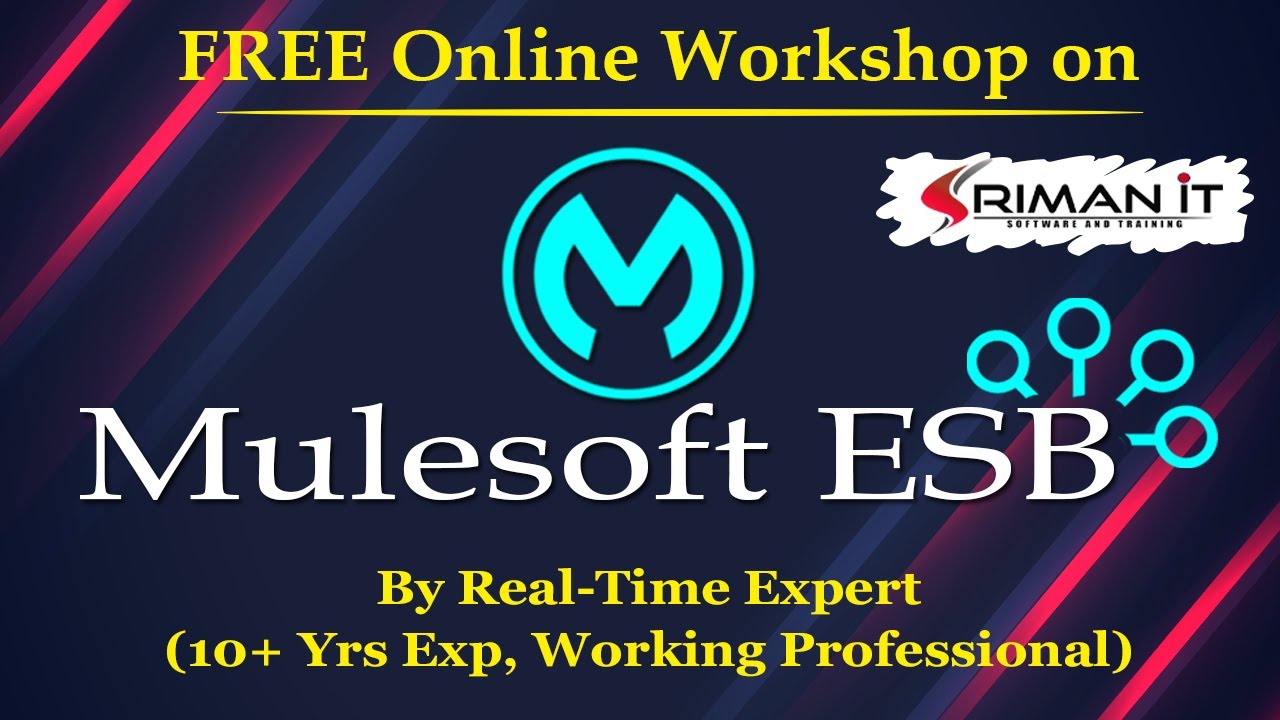 Mulesoft ESB | FREE Workshop | Online Training | Sriman IT - YouTube