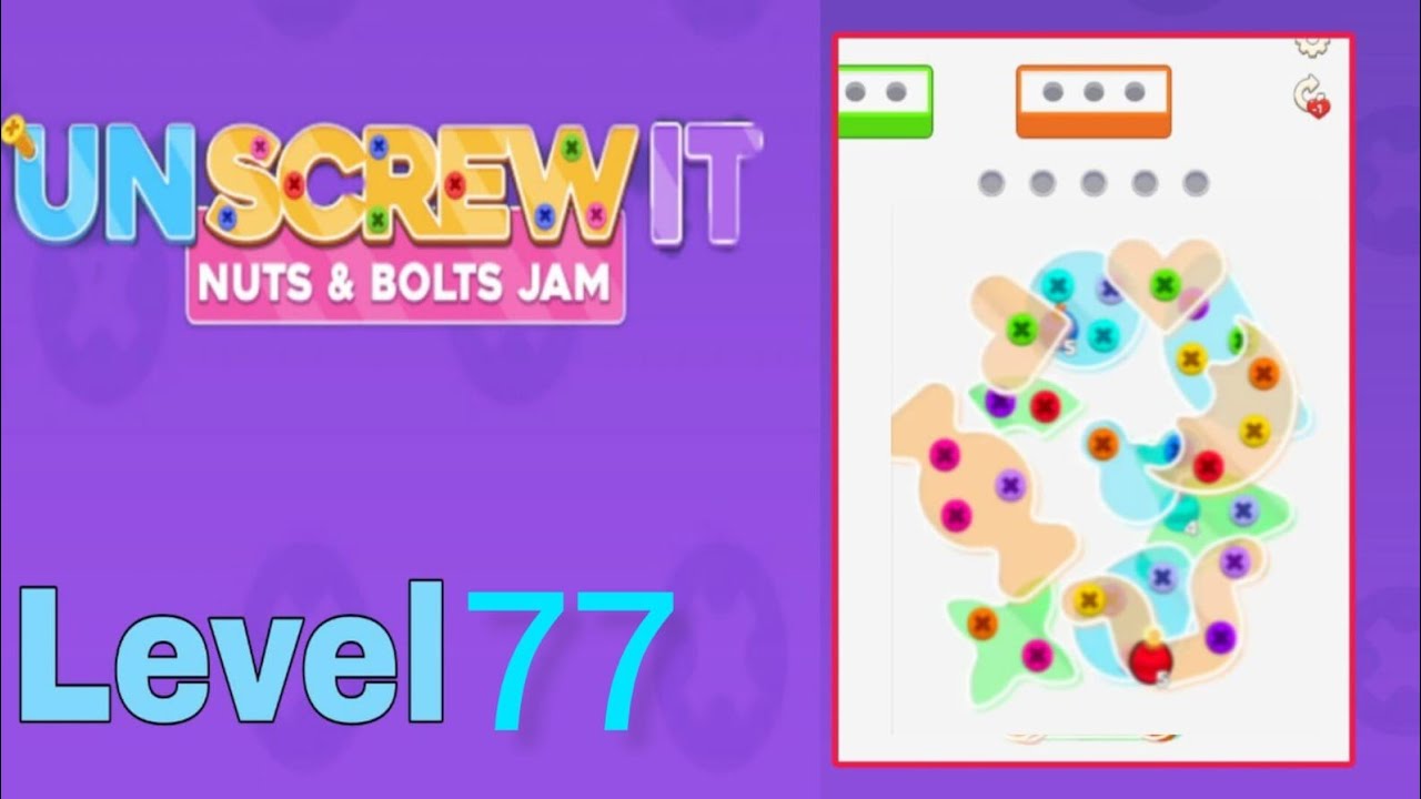 Unscrew it Level 77 - YouTube