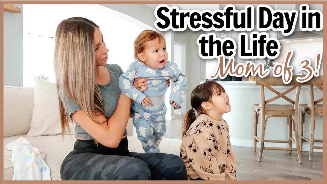 A STRESSFUL DAY IN THE LIFE AS A MOM OF 3! - YouTube