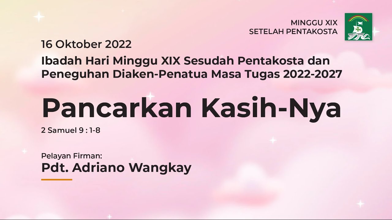 [ LIVE ] IBADAH HARI MINGGU & PENEGUHAN DIAKEN-PENATUA PERIODE 2022 ...