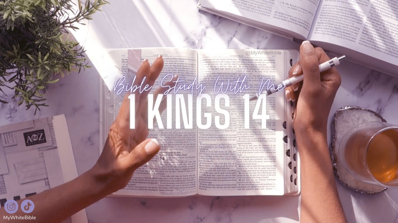 Women's Bible Study Lessons | Bible Study 1 Kings Chapter 14 | Study ...