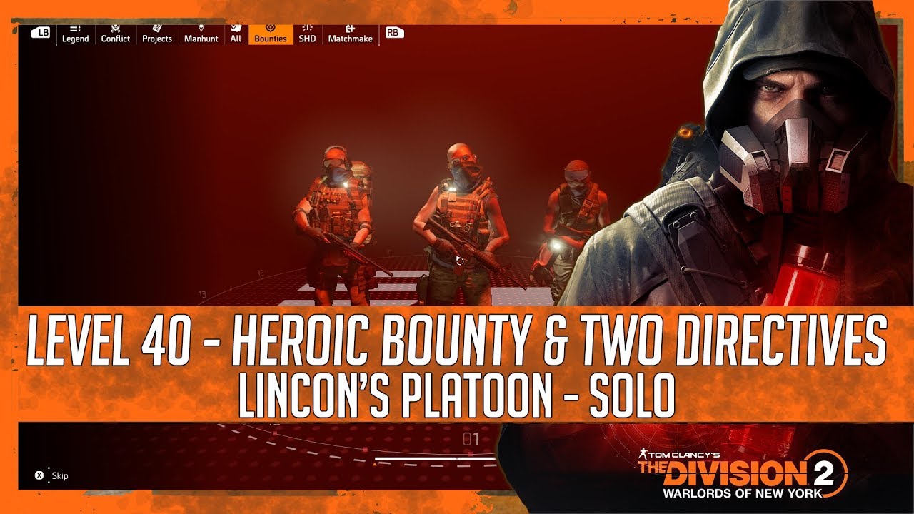 Level 40- HEROIC BOUNTY & Two Directives - SOLO | True Sons | Division ...
