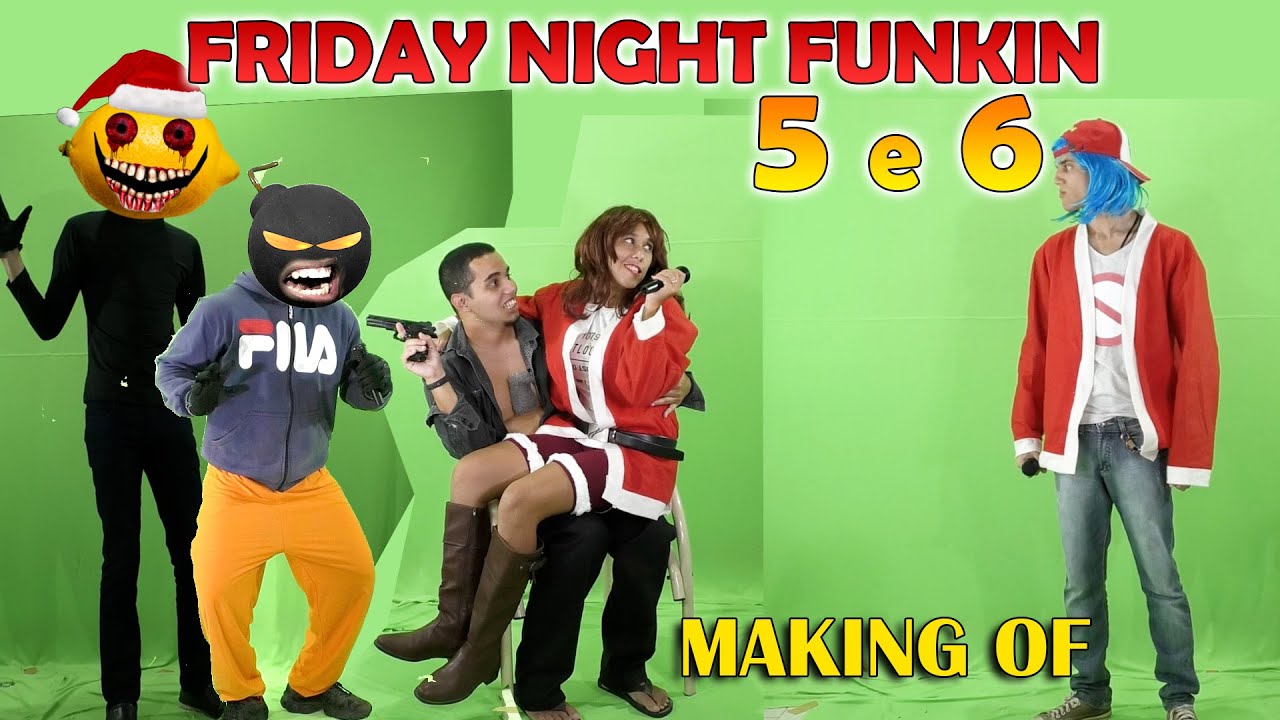 MAKING OF: FRIDAY NIGHT FUNKIN NO BRASIL 5 E 6 - YouTube