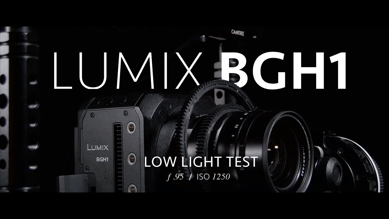 Panasonic LUMIX BGH1 Cinematic Low Light Test | Voigtlander 17.5mm f0 ...