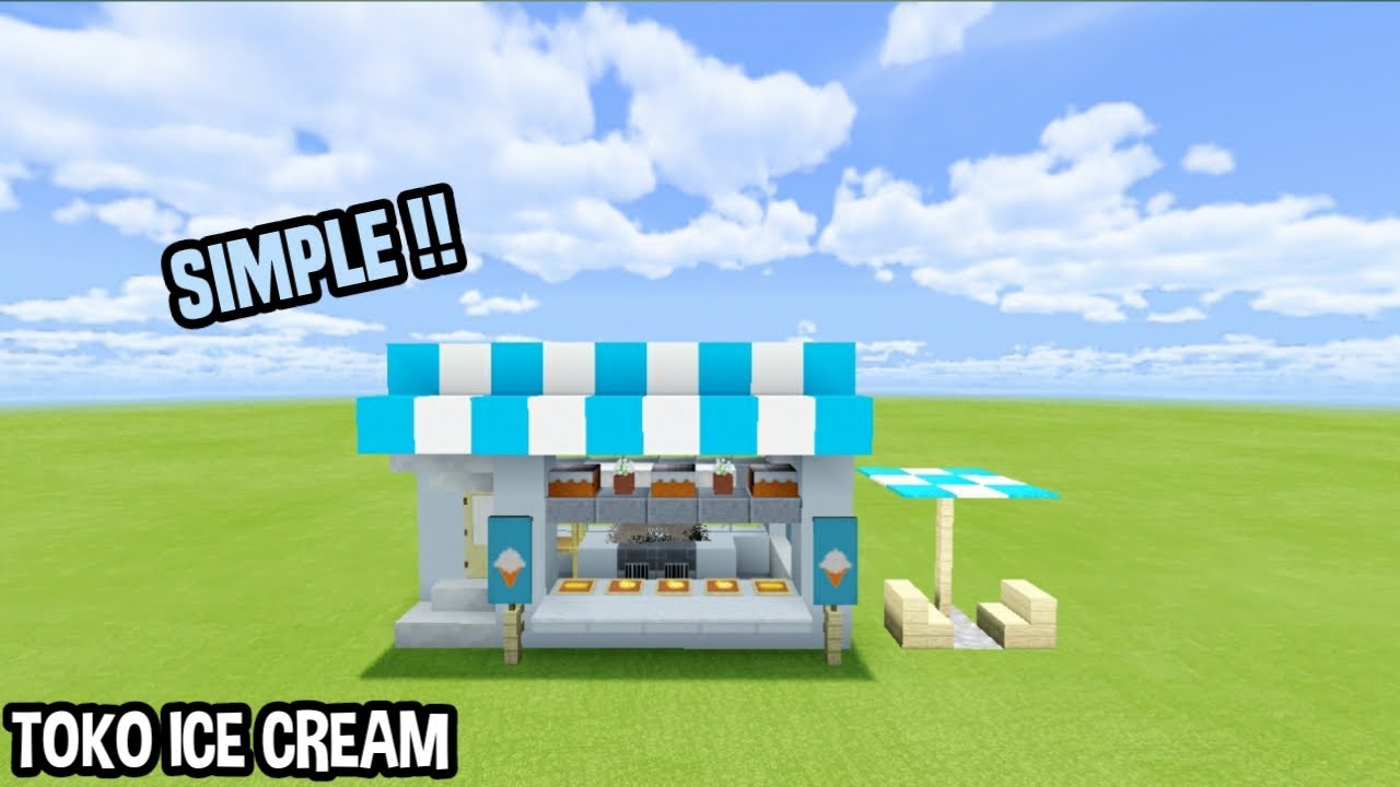 MINECRAFT:TUTORIAL CARA MEMBUAT TOKO ICE CREAM MINI! - YouTube