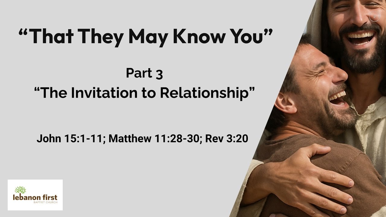 Sept 21, 2025 - Invitation to Relationship Part 3 - YouTube