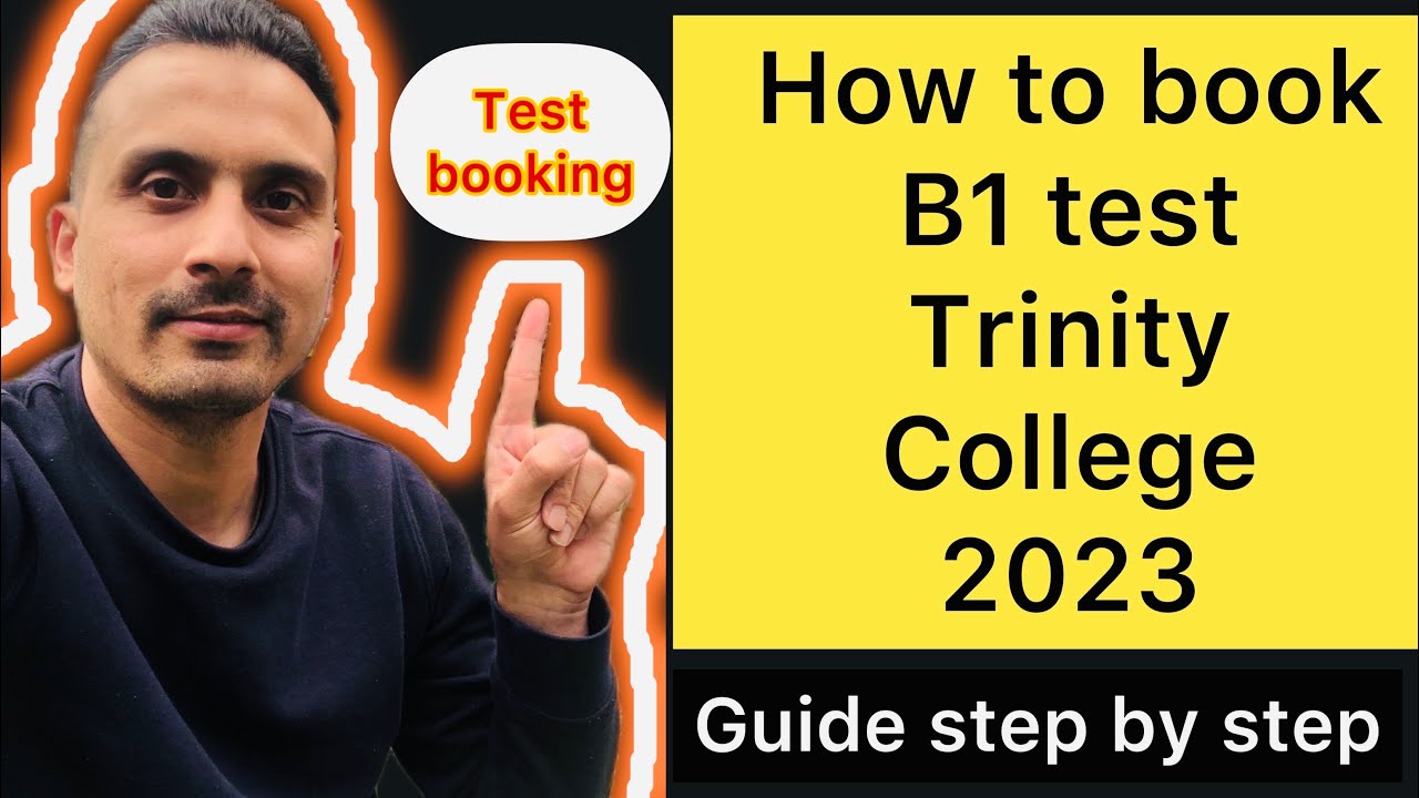 b1 test trinity college uk 2023 | how to book b1 test 2023 | guide step ...