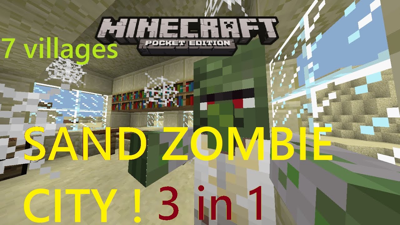 MCPE 1.0.0 : SAND ZOMBIE VILLAGE CITY ! ( 3 IN 1 ) SEED 7 VILLAGES ...