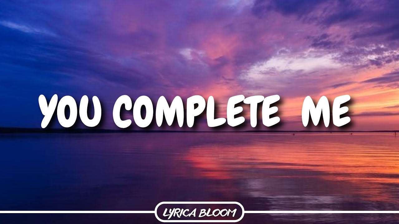 You Complete Me | Emotional Romantic Song That Touches the Soul - YouTube
