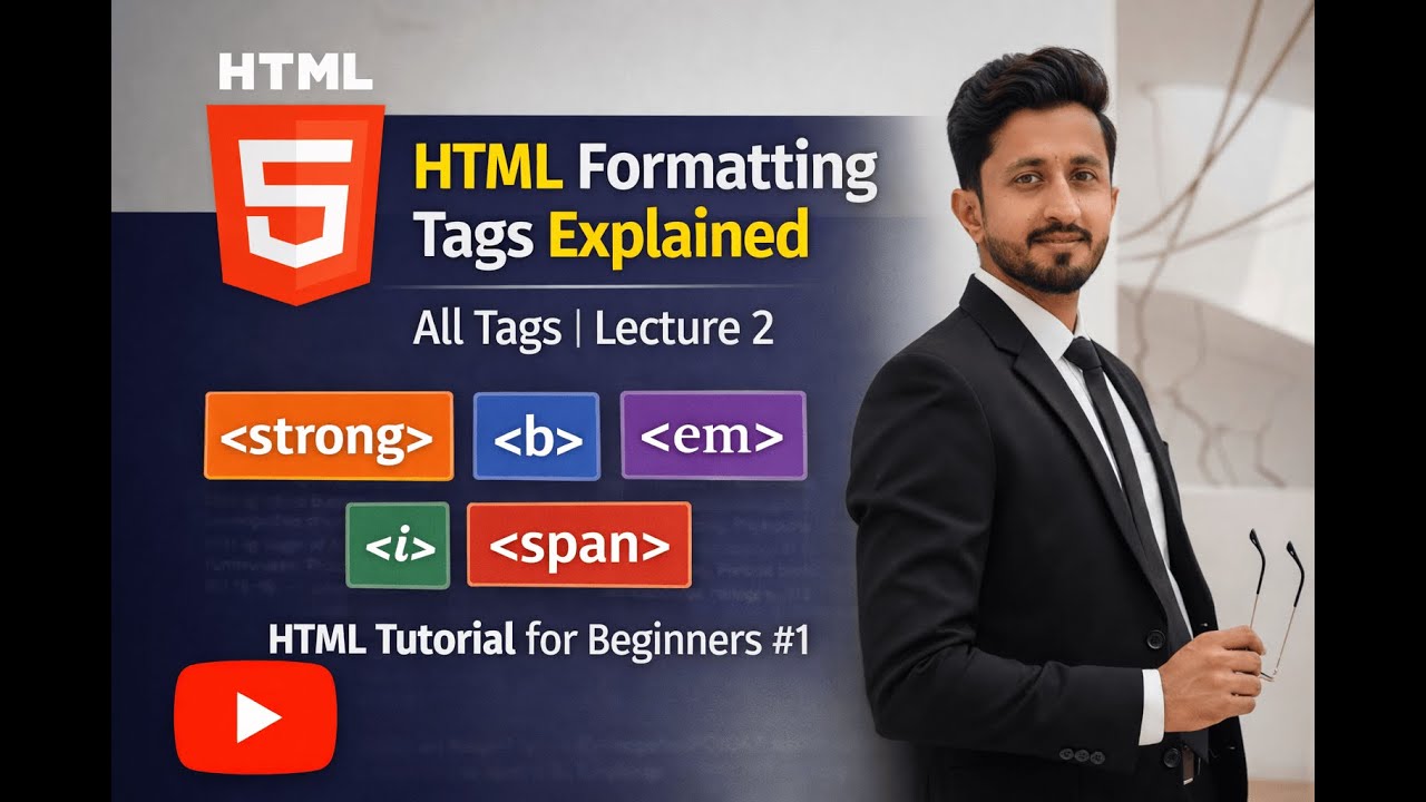 HTML Formatting Tags Explained | All Tags | Lecture 2 - YouTube